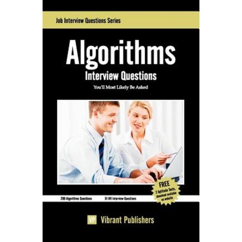Algorithms Interview Questions You Ll Most Likely Be Asked Paperback