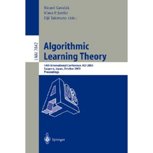 Algorithmic Learning Theory 14th International Conference Alt 2003
