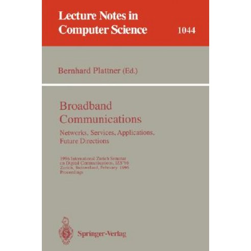 Broadband Communications Networks Services Applications Future