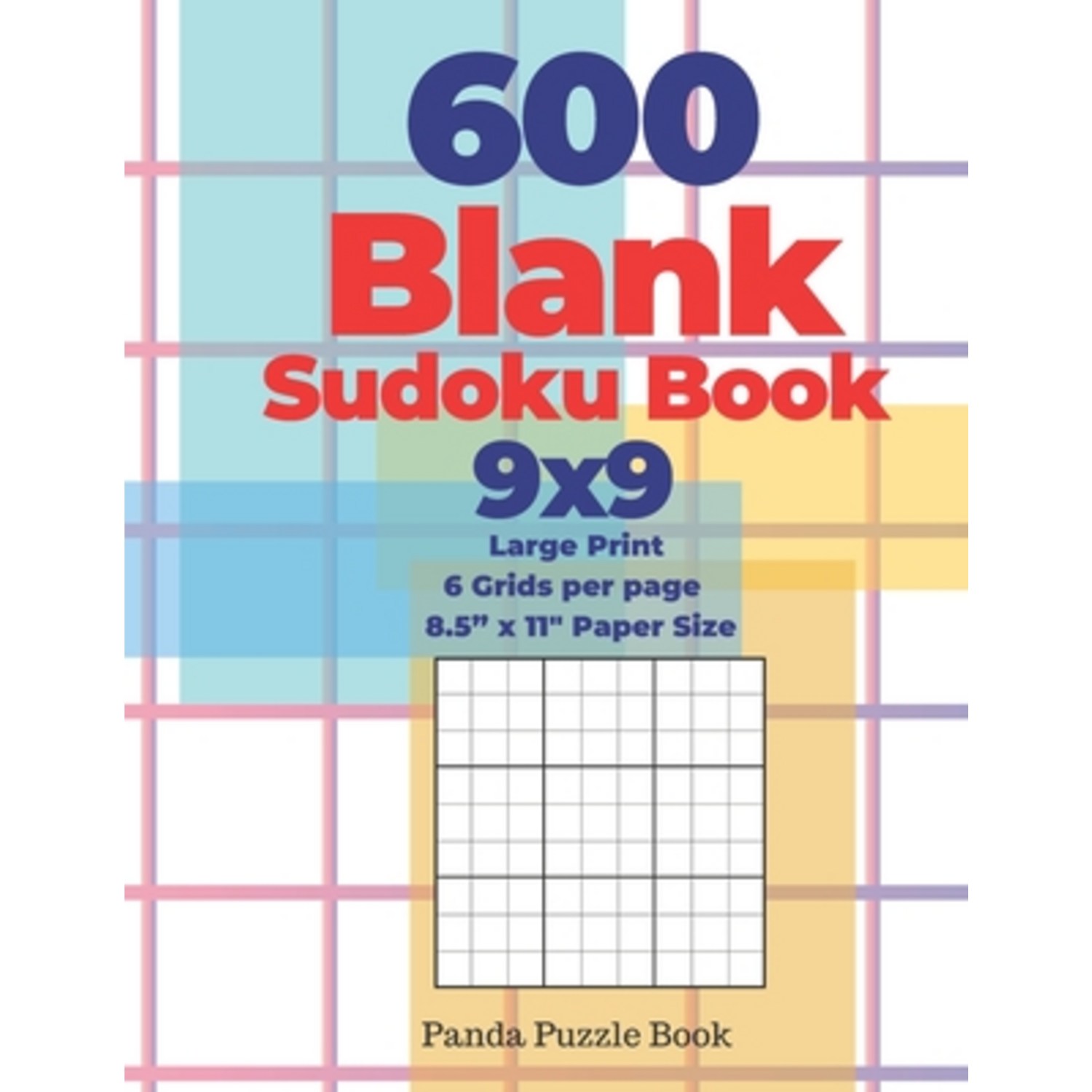 600 Blank Sudoku Book 9x9 - Large Print - 6 Grids per page - 8 5" x 11 ...
