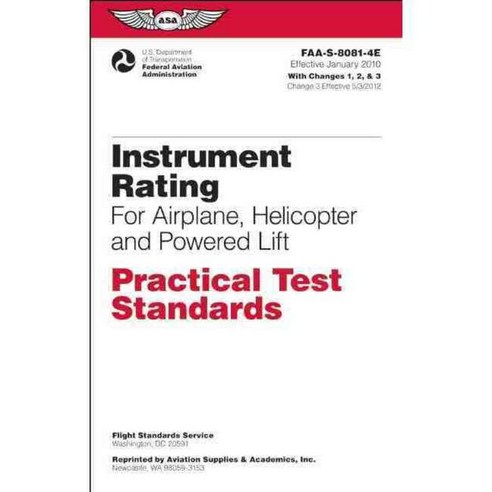 Instrument Rating: Practical Test Standards for Airplane Helicopter and ...