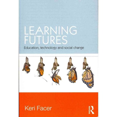 Learning Futures: Education Technology and Social Change, Routledge - 가격 변동 추적