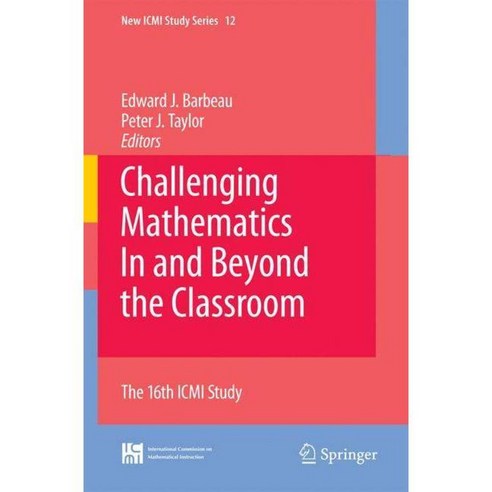 Challenging Mathematics In and Beyond the Classroom: The 16th ICMI ...