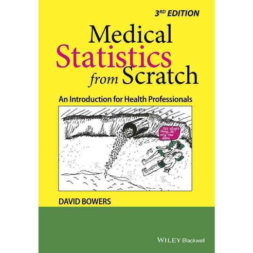 Medical Statistics from Scratch: An Introduction for Health ...