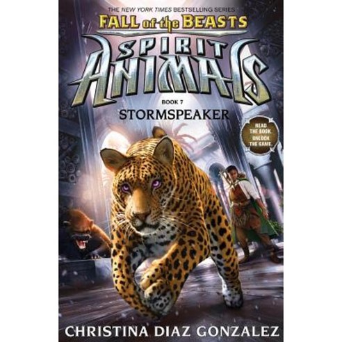 Stormspeaker (Spirit Animals: Fall of the Beasts Book 7) Hardcover ...