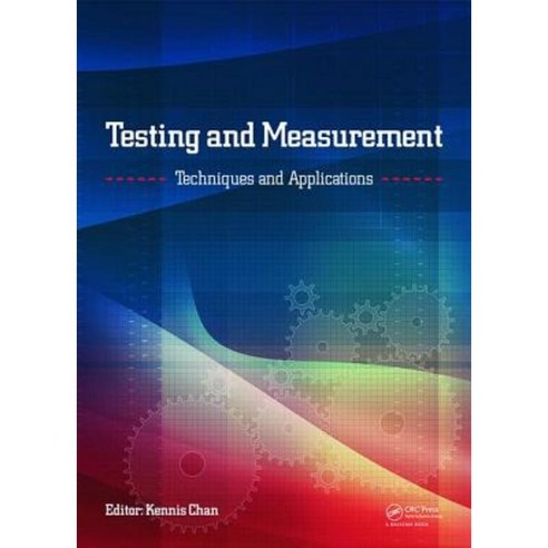 Testing and Measurement: Techniques and Applications Hardcover, CRC ...