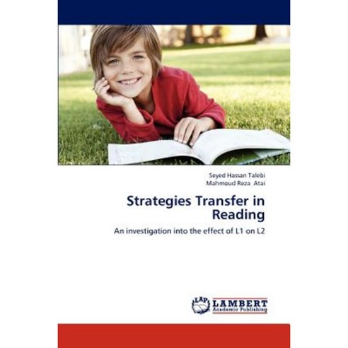 Strategies Transfer in Reading Paperback, LAP Lambert Academic Publishing - 가격