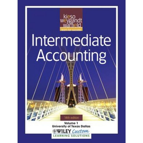 Intermediate Accounting Volume 1: University of Texas Dallas Paperback ...