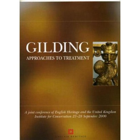 Gilding: Approaches to Treatment Paperback, Maney Publishing - 가격 변동 추적 ...