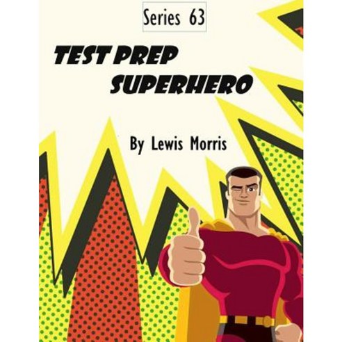 Series 63 Test Prep Superhero Paperback, Createspace Independent ...