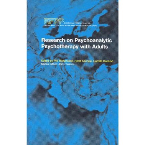 Research on Psychoanalytic Psychotherapy with Adults Paperback, Karnac ...