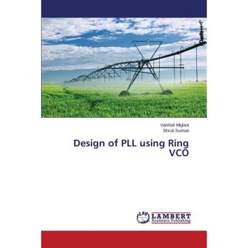Design of Pll Using Ring Vco Paperback, LAP Lambert Academic Publishing ...