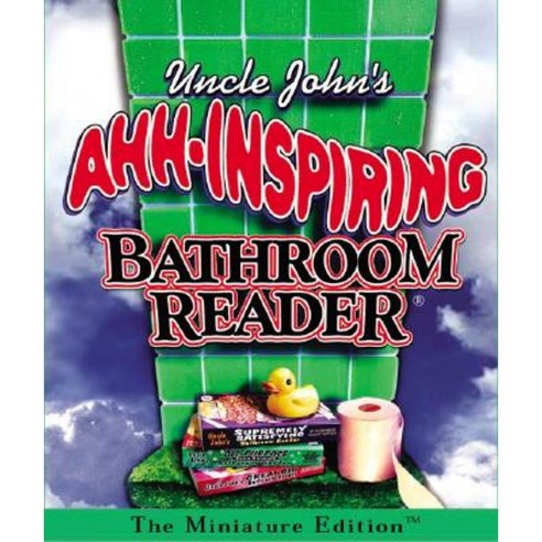 Uncle John''s Ahh-Inspiring Bathroom Reader Hardcover, Running Press ...