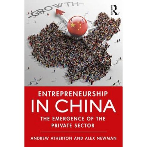 Entrepreneurship in China: The Emergence of the Private Sector ...