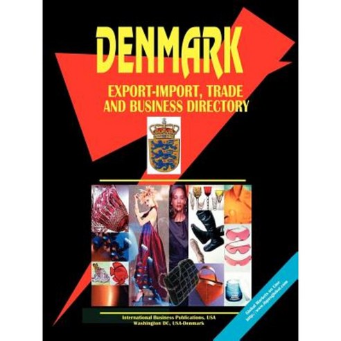 Denmark Export-Import Trade & Business Dirwctory Paperback ...