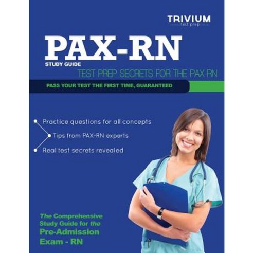 Pax RN Study Guide: Test Prep Secrets for the Pax RN Paperback, Trivium ...