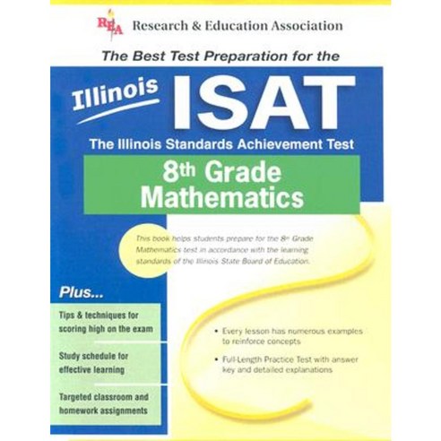 Illinois ISAT 8th Grade Mathematics: The Illinois Standards Achievement ...
