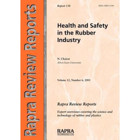 Health and Safety in the Rubber Industry Paperback, Smithers Rapra ...