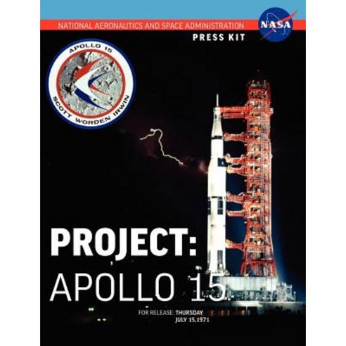 Apollo 15: The Official NASA Press Kit Paperback, www.Militarybookshop ...