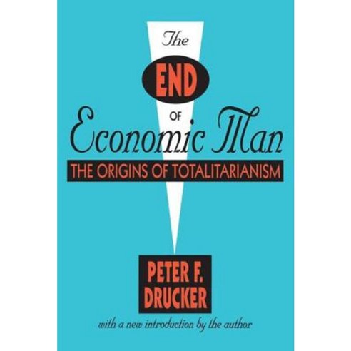 The End of Economic Man: The Origins of Totalitarianism Paperback ...