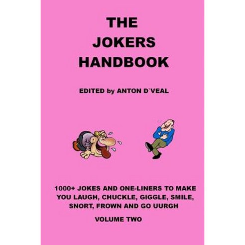 The Jokers Handbook: 1000+ Jokes and One-Liners Paperback, Createspace ...
