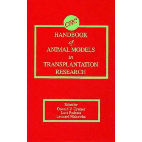 Handbook of Animal Models in Transplantation Research Hardcover, CRC ...