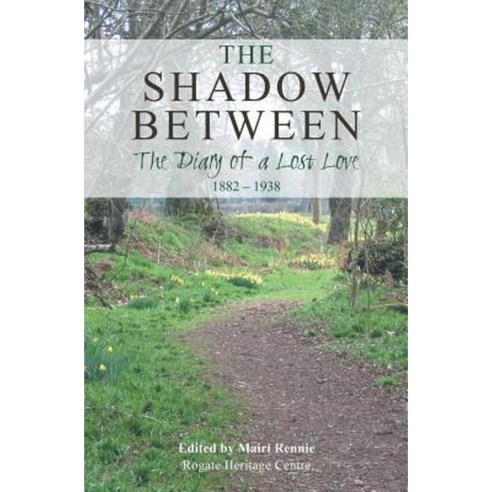 The Shadow Between: The Diary of a Lost Love Paperback, New Generation ...
