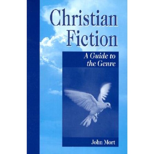 Christian Fiction: A Guide to the Genre Hardcover, Libraries Unlimited ...
