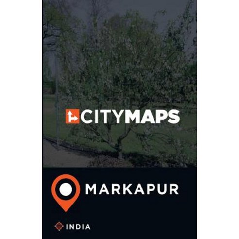 City Maps Markapur India Paperback, Createspace Independent Publishing ...