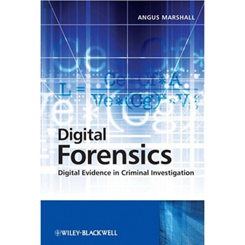 Digital Forensics: Digital Evidence in Criminal Investigations ...