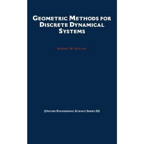 Geometric Methods for Discrete Dynamical Systems Hardcover, Oxford University P