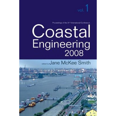 Coastal Engineering 2008 - Proceedings of the 31st International Conference (in