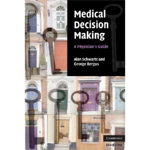 Medical Decision Making: A Physician''s Guide Paperback, Cambridge ...
