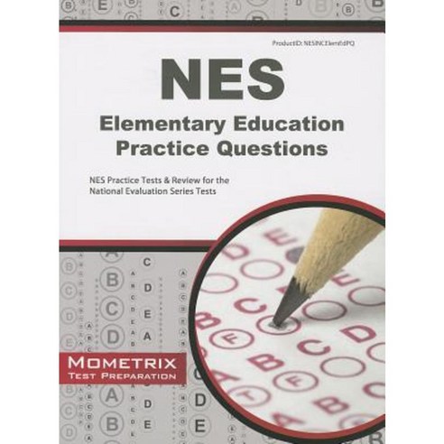 NES Elementary Education Practice Questions: NES Practice Tests ...