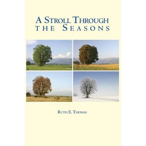 A Stroll Through the Seasons Paperback, Booksurge Publishing - 가격 변동 추적 ...