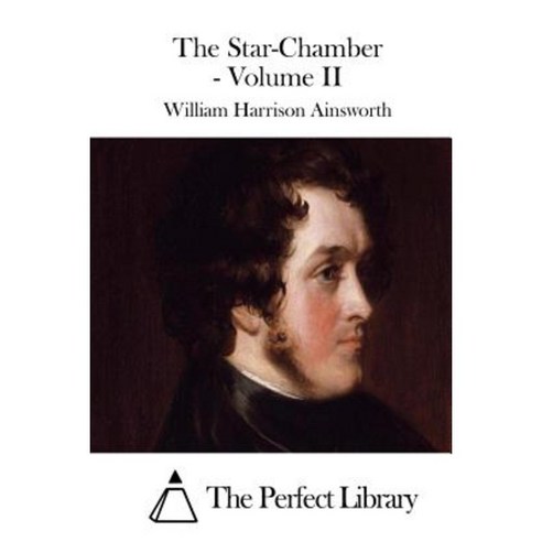 The Star-Chamber - Volume II Paperback, Createspace - 가격 변동 추적 그래프 - 역대가
