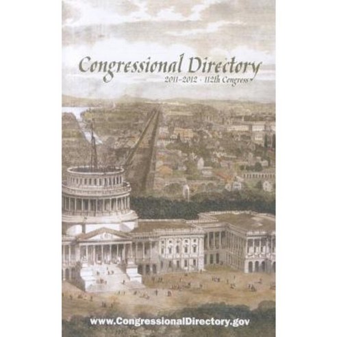 Official Congressional Directory (Paper): 2011-2012 (112th Congress ...