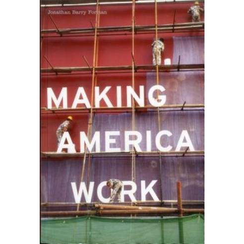 Making America Work Paperback, Rowman & Littlefield Publishers - 가격 변동 ...