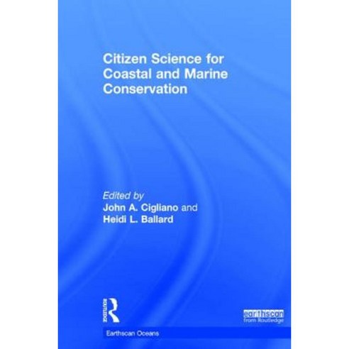 Citizen Science for Coastal and Marine Conservation Hardcover ...
