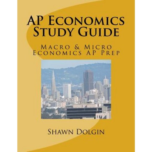 AP Economics Study Guide: Macro & Micro Economics AP Prep Paperback ...