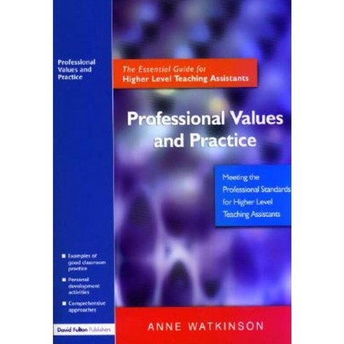 Professional Values and Practice: The Essential Guide for Higher Level ...