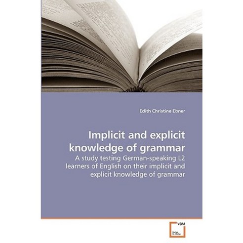 Implicit and Explicit Knowledge of Grammar Paperback, VDM Verlag - 가격 변동 추적 그래프