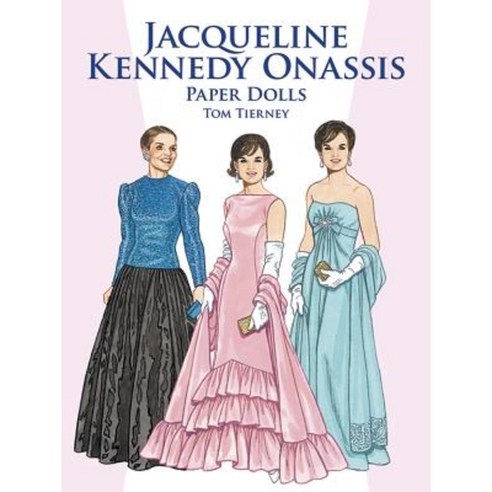 Jacqueline Kennedy Onassis Paper Dolls Paperback, Dover Publications ...