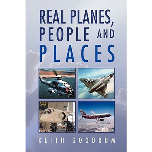 Real Planes People and Places Paperback, Xlibris Corporation - 가격 변동 추적 ...