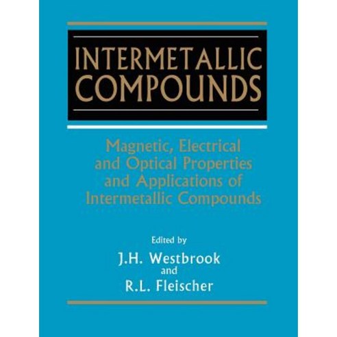 Intermetallic Compounds Magnetic Electrical and Optical Properties and Applicat