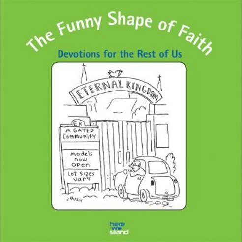 The Funny Shape of Faith: Devotions for the Rest of Us Paperback ...