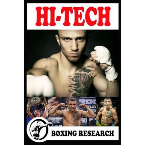Hi-Tech: Boxing Research. Paperback, Createspace Independent Publishing ...