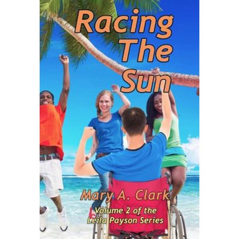 Racing the Sun Paperback, Createspace Independent Publishing Platform ...