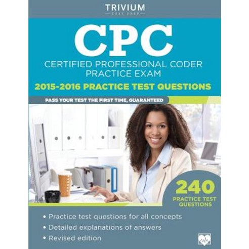 Cpc Practice Exam 2015-2016: Certified Professional Coder Practice Test ...
