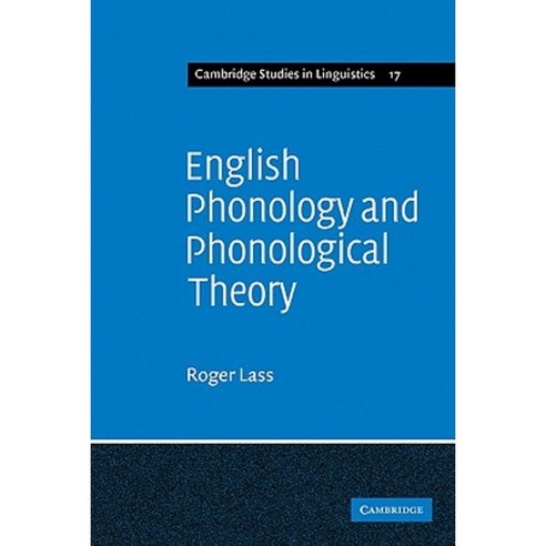 English Phonology and Phonological Theory: Synchronic and Diachronic Studies Pa